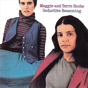 SEDUCTIVE REASONING/MAGGIE & TERRE ROCHE｜ROCK / POPS / INDIE｜ディスクユニオン ...