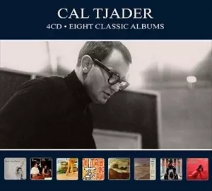 EIGHT CLASSIC ALBUMS/CAL TJADER/カル・ジェイダー｜JAZZ｜ディスクユニオン･オンラインショップ ...
