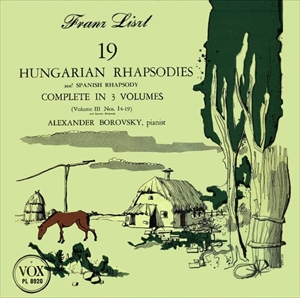 LISZT: 19 HUNGARIAN RHAPSODIES VOLUME III/ALEXANDER BOROVSKY/アレクサンダー ...