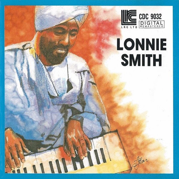 LONNIE SMITH/LONNIE SMITH (DR. LONNIE SMITH)/ロニー・スミス (ドクター・ロニー・スミス ...