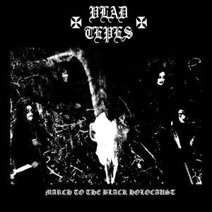 MARCH TO THE BLACK HOLOCAUST/VLAD TEPES｜HARDROCK & HEAVYMETAL｜ディスクユニオン ...