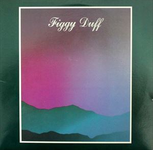 FIGGY DUFF/FIGGY DUFF｜OLD ROCK｜ディスクユニオン･オンラインショップ｜diskunion.net