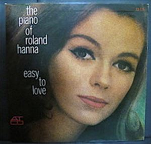 EASY TO LOVE/ROLAND HANNA/ローランド・ハナ｜JAZZ｜ディスクユニオン･オンラインショップ｜diskunion.net