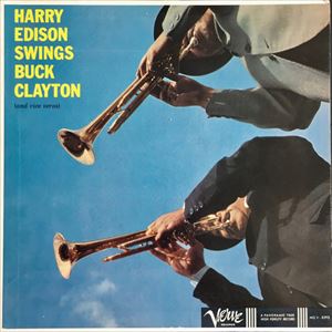 SWINGS BUCK CLAYTON(AND VICE VERSA)/HARRY EDISON (HARRY "SWEETS" EDISON)/ハリー・“スウィーツ”・エディソン｜JAZZ ...
