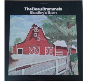 BRADLEY'S BARN/BEAU BRUMMELS/ボー・ブラメルズ｜OLD ROCK｜ディスクユニオン･オンラインショップ ...