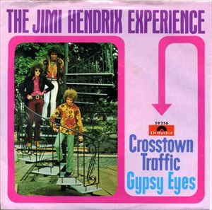 CROSSTOWN TRAFFIC / GYPSY EYES/JIMI HENDRIX (JIMI HENDRIX EXPERIENCE ...