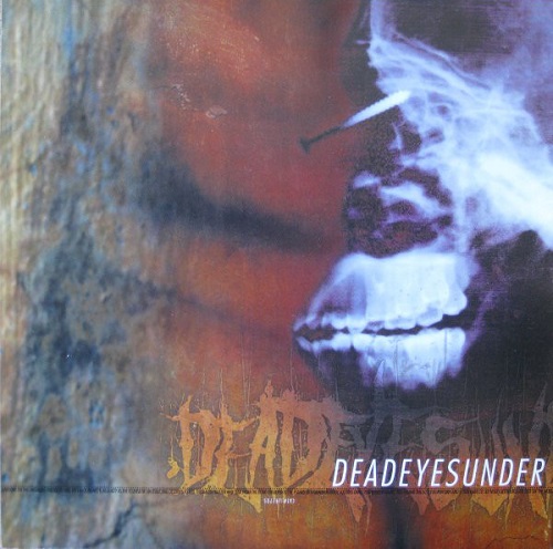 HALFLIFE/DEADEYESUNDER (DEAD EYES UNDER)｜PUNK｜ディスクユニオン･オンラインショップ ...