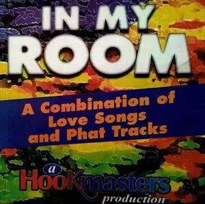 IN MY ROOM "CD"/HOOKMASTERS PRODUCTION｜HIPHOP/R&B｜ディスクユニオン･オンラインショップ｜diskunion.net