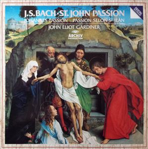 BACH: ST. JOHN PASSION-JOHANNES-PASSION / PASSION SELON ST JEAN BWV 245 ...
