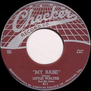 MY BABE/LITTLE WALTER/リトル・ウォルター｜SOUL/BLUES/GOSPEL｜ディスクユニオン･オンラインショップ ...
