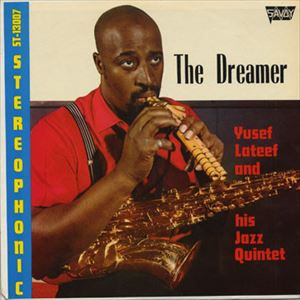 DREAMER/YUSEF LATEEF/ユセフ・ラティーフ｜JAZZ｜ディスクユニオン･オンラインショップ｜diskunion.net