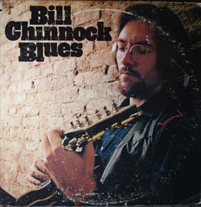 BLUES/BILL CHINOCK｜OLD ROCK｜ディスクユニオン･オンラインショップ｜diskunion.net