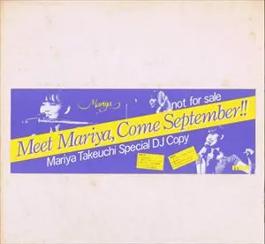 MEET MARIYA COME SEPTEMBER SPECIAL DJ COPY/MARIYA TAKEUCHI/竹内まりや｜日本のロック ...