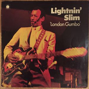LONDON GUMBO/LIGHTNIN' SLIM/ライトニン・スリム｜SOUL/BLUES/GOSPEL｜ディスクユニオン･オンライン ...