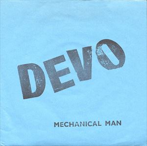 MECHANICAL MAN/DEVO/ディーヴォ｜NOISE / AVANT-GARDE｜ディスクユニオン･オンラインショップ｜diskunion.net