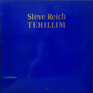 REICH: TEHILLIM/V.A. /オムニバス｜NOISE / AVANT-GARDE｜ディスクユニオン･オンラインショップ ...