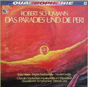 SCHUMANN: DAS PARADIES UND DIE PERI/EDDA MOSER/エッダ・モーザー｜CLASSIC｜ディスク ...