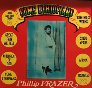 COME ETHIOPIANS/PHILLIP FRASER｜REGGAE｜ディスクユニオン･オンラインショップ｜diskunion.net