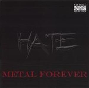 METAL FOREVER/H.A.T.E.｜HARDROCK & HEAVYMETAL｜ディスクユニオン･オンラインショップ ...