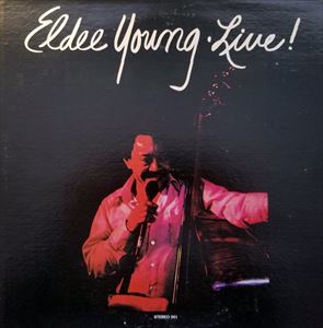 LIVE/ELDEE YOUNG/エルディ・ヤング｜SOUL/BLUES/GOSPEL｜ディスクユニオン･オンラインショップ ...