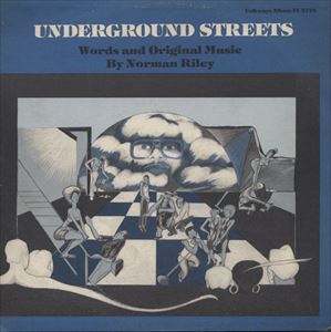 UNDERGROUND STREETS/NORMAN RILEY｜JAZZ｜ディスクユニオン･オンラインショップ｜diskunion.net