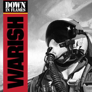 DOWN IN FLAMES/WARISH｜ROCK / POPS / INDIE｜ディスクユニオン･オンラインショップ｜diskunion.net