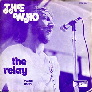 RELAY/THE WHO/ザ・フー｜OLD ROCK｜ディスクユニオン･オンラインショップ｜diskunion.net