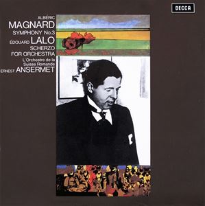 MAGNARD: SYMPHONY NO.3 / SCHERZO FOR ORCHESTRA/ERNEST ANSERMET/エルネスト ...