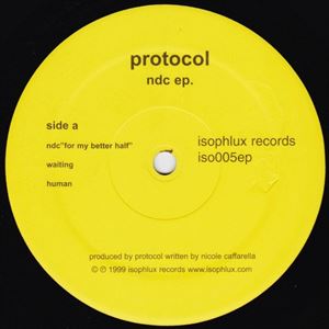 NDC EP./PROTOCOL (TECHNO/IDM)｜CLUB/DANCE｜ディスクユニオン･オンラインショップ｜diskunion.net
