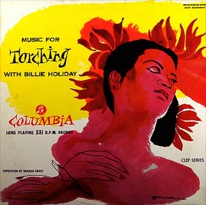 MUSIC FOR TORCHING WITH/BILLIE HOLIDAY/ビリー・ホリデイ｜JAZZ｜ディスクユニオン･オンラインショップ ...