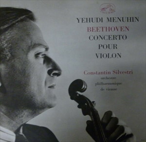 BEETHOVEN: CONCERTO POUR VIOLON/YEHUDI MENUHIN｜CLASSIC｜ディスクユニオン･オンラインショップ｜diskunion.net