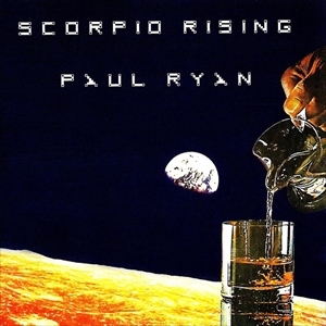 SCORPIO RISING/PAUL RYAN｜PROGRESSIVE ROCK｜ディスクユニオン･オンラインショップ｜diskunion.net