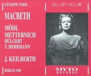 VERDI: MACBETH/JOSEPH KEILBERTH/ヨーゼフ・カイルベルト｜CLASSIC｜ディスクユニオン･オンラインショップ ...