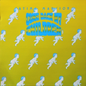 COME BACK MY CHILDREN/FATIMA MANSIONS｜ROCK / POPS / INDIE｜ディスクユニオン ...