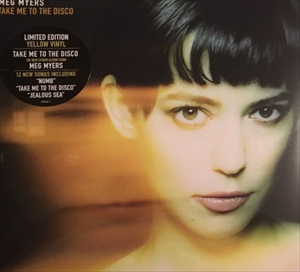 TAKE ME TO THE DISCO/MEG MYERS｜ROCK / POPS / INDIE｜ディスクユニオン･オンラインショップ ...