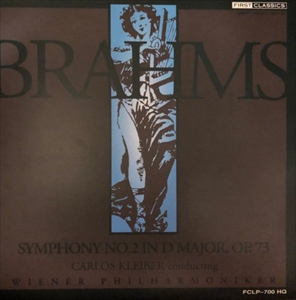 BRAHMS: SYMPHONY NO.2 IN D MAJOR, OP.73/CARLOS KLEIBER/カルロス・クライバー｜CLASSIC｜ディスクユニオン･オンラインショップ ...