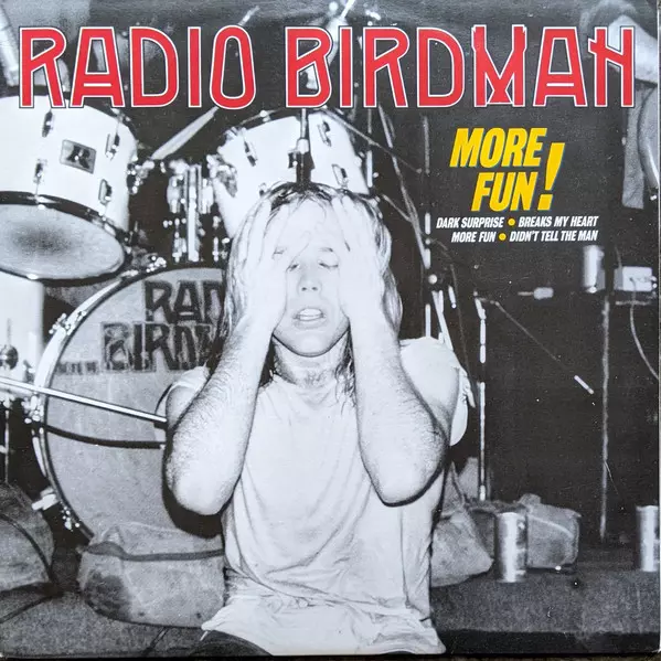 MORE FUN!/RADIO BIRDMAN/レディオ・バードマン｜PUNK｜ディスクユニオン･オンラインショップ｜diskunion.net