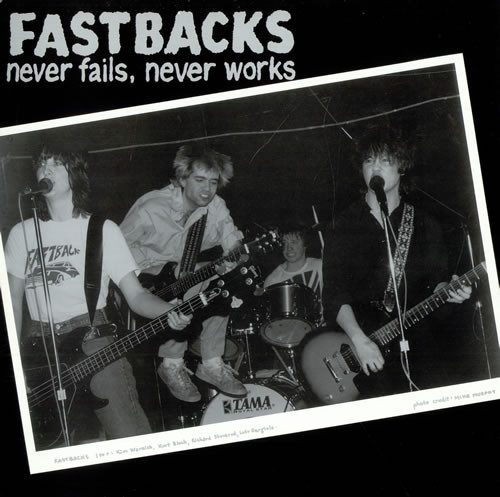 NEVER FAILS, NEVER WORKS/FASTBACKS/ファストバックス｜PUNK｜ディスクユニオン･オンラインショップ ...