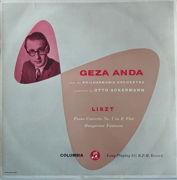 LISZT: PIANO CONCERTO NO. 1 IN E FLAT / HUNGARIAN FANTASIA/GEZA ANDA/ゲザ ...