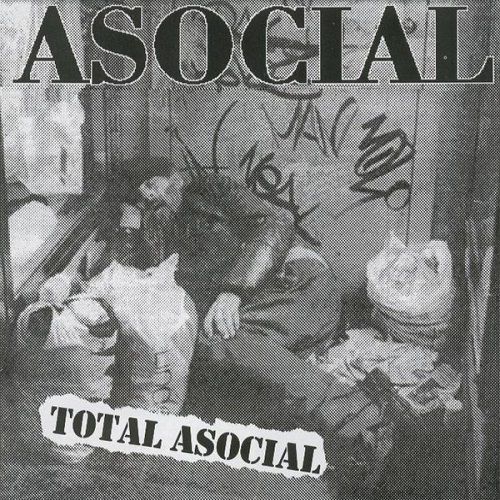 TOTAL ASOCIAL/ASOCIAL/アソーシャル｜PUNK｜ディスクユニオン･オンラインショップ｜diskunion.net