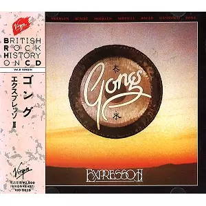 EXPRESSO II / エクスプレッソII/GONG/ゴング｜PROGRESSIVE ROCK｜ディスクユニオン･オンラインショップ ...