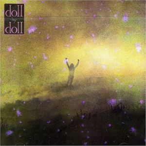 DOLL BY DOLL/DOLL BY DOLL｜ROCK / POPS / INDIE｜ディスクユニオン･オンラインショップ｜diskunion.net