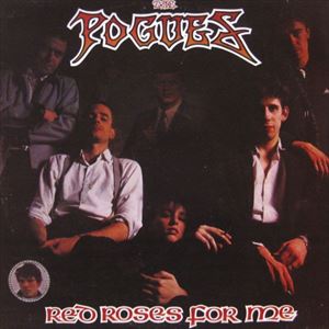 RED ROSES FOR ME/POGUES/ポーグス｜ROCK / POPS / INDIE｜ディスクユニオン･オンラインショップ ...