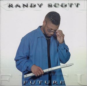 FUTURE/RANDY SCOTT｜SOUL/BLUES/GOSPEL｜ディスクユニオン･オンラインショップ｜diskunion.net