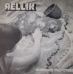 REMENBER THE FUTURE/RELLIK｜HARDROCK & HEAVYMETAL｜ディスクユニオン･オンラインショップ ...