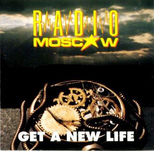 GET A NEW LIFE/RADIO MOSCOW (from UK)｜HARDROCK & HEAVYMETAL｜ディスクユニオン ...