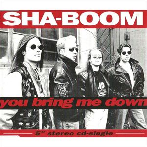 YOU BRING ME DOWN/SHA-BOOM｜HARDROCK & HEAVYMETAL｜ディスクユニオン･オンラインショップ ...