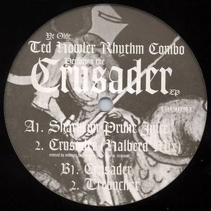 CRUSADER EP/TED HOWLER RHYTHM COMBO｜CLUB/DANCE｜ディスクユニオン･オンラインショップ ...
