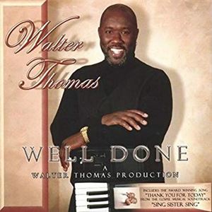 WELL DONE/WALTER THOMAS｜SOUL/BLUES/GOSPEL｜ディスクユニオン･オンラインショップ｜diskunion.net