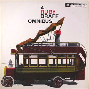 OMUNIBUS/RUBY BRAFF/ルビー・ブラフ｜JAZZ｜ディスクユニオン･オンラインショップ｜diskunion.net